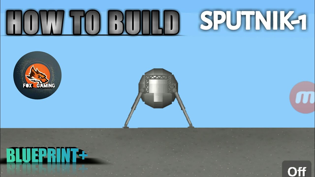 How To Build Sputnik-1 in 1.5 |sfs| space flight simulator 1.5 - YouTube