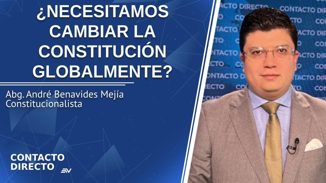 Entrevista con André Benavides Mejía - Constitucionalista | Contacto ...