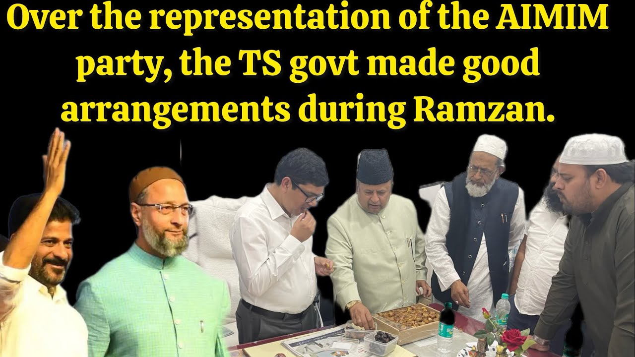 Over the representation of the AIMIM party, the TS govt made good ...