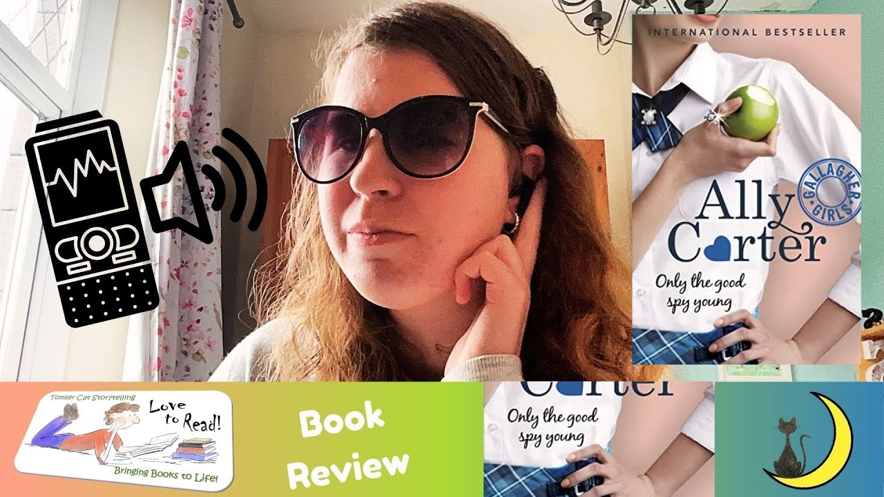 Tomser Cat Storytelling Book Review - Only the good spy young by Ally ...