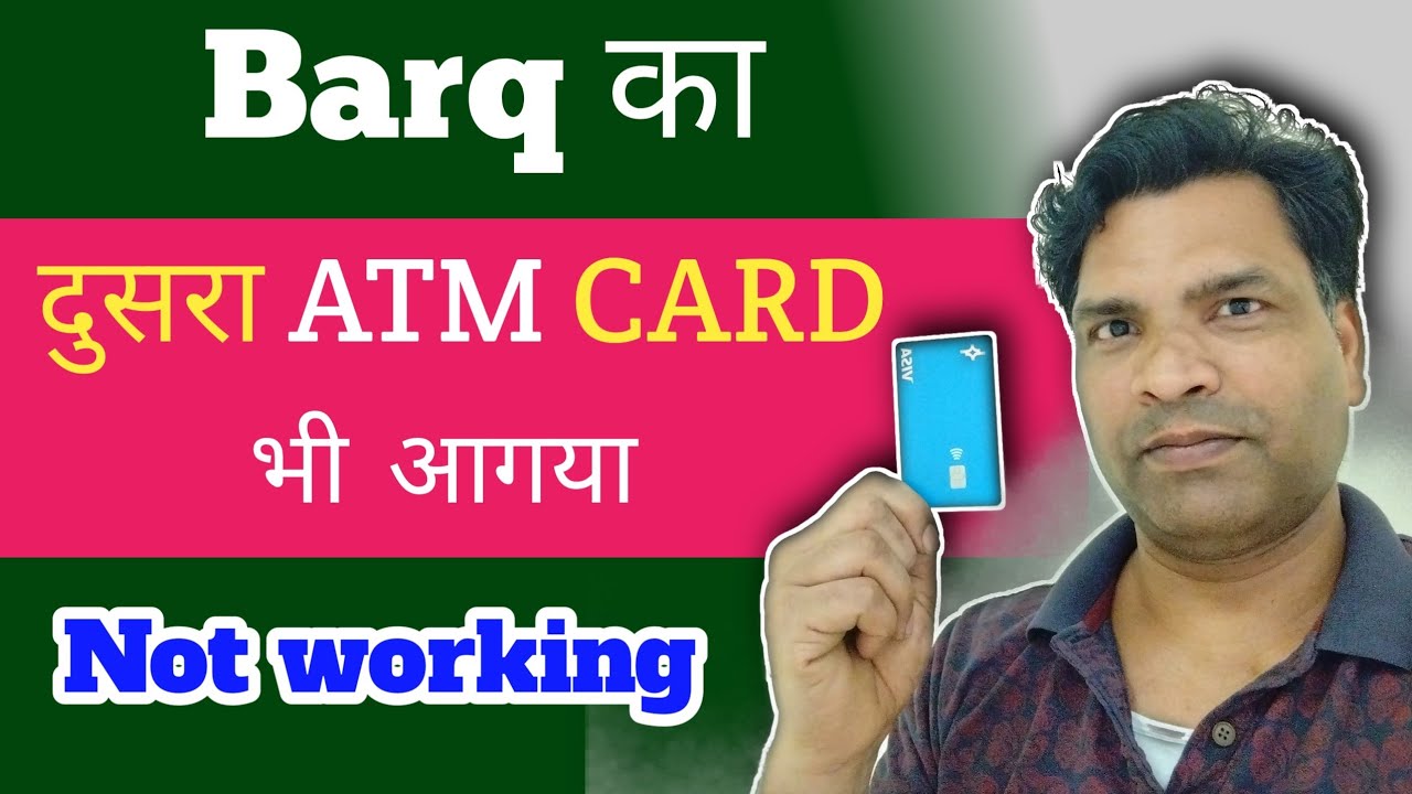 Barq का दुसरा ATM CARD भी आगया | Barq Atm Card Kaise Apply Karen | barq ...