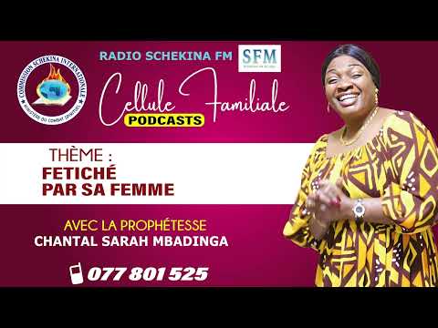 LA CELLULE FAMILIALE  THEME : FETICHE PAR SA FEMME