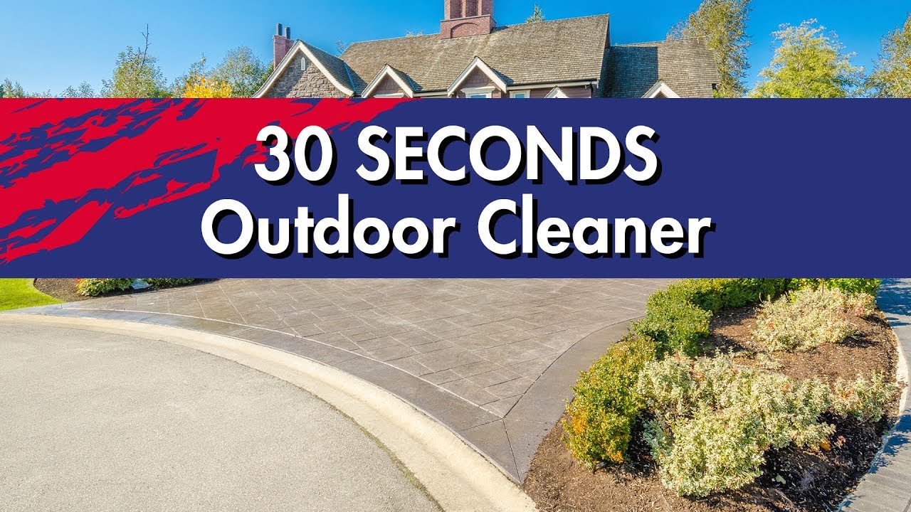 30 SECONDS Outdoor Cleaner - YouTube