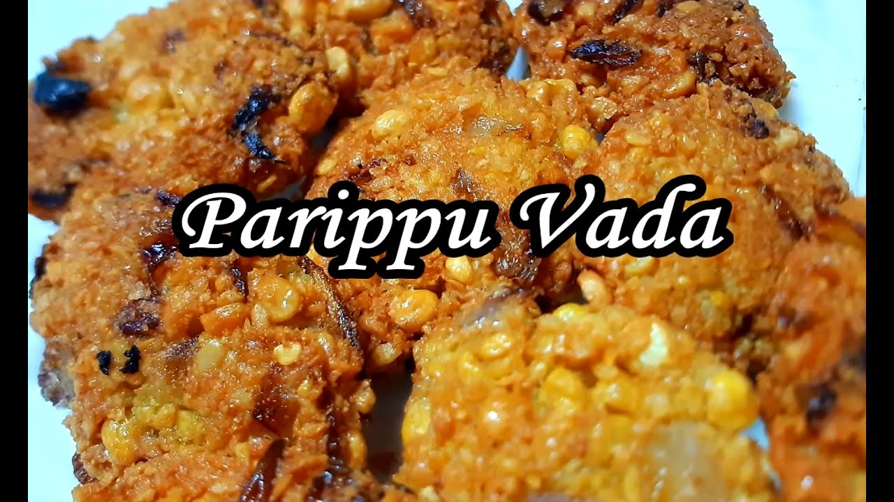 Parippu Vada Recipe - YouTube