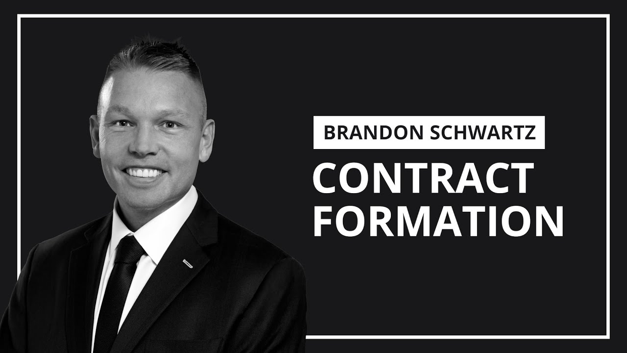 Contract Formation | Brandon Schwartz - YouTube