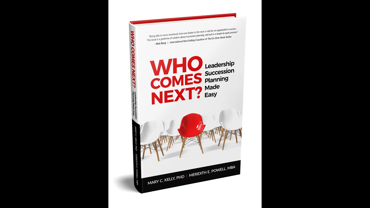 Who Comes Next? Leadership Succession Planning Made Easy - Transitions ...