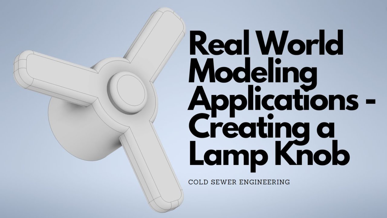 Real World Modeling Applications - Creating a Lamp Knob (Autodesk ...