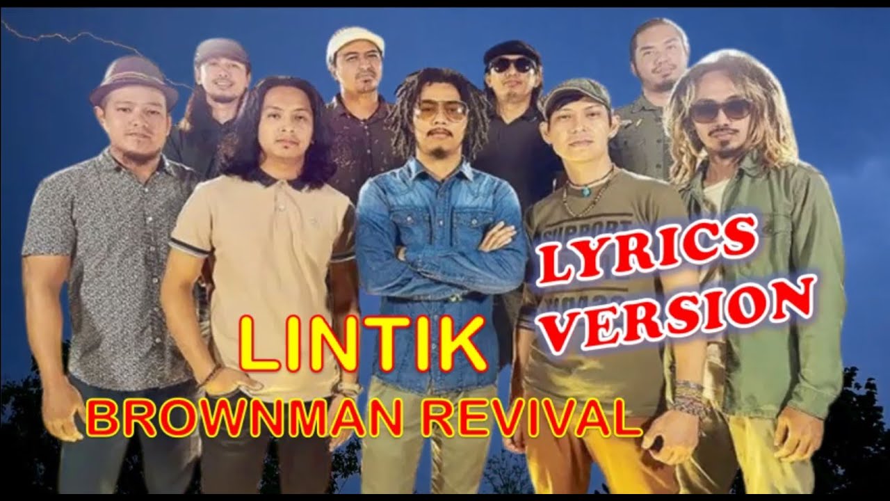 LINTIK by Brownman Revival - Lyrics Version - YouTube