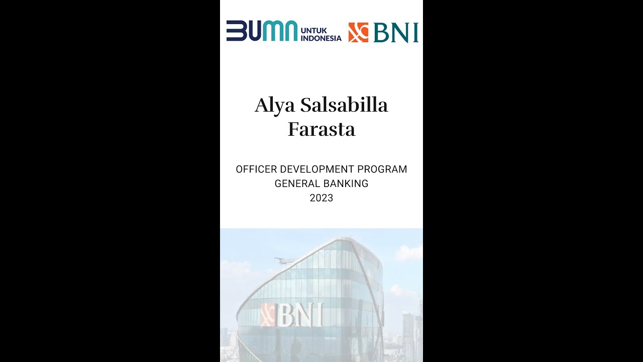 ODP General Banking BNI 2023 The Next BNI Hi - Movers (Alya Salsabilla ...