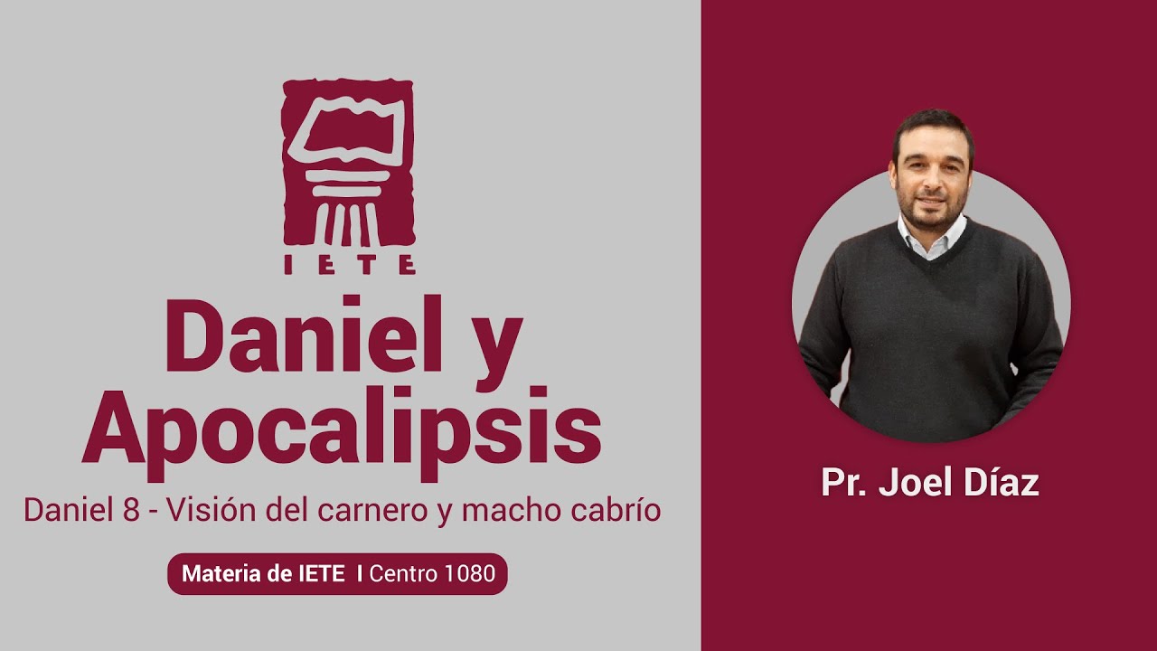 Daniel 8 (La visión del carnero y macho cabrío) | Daniel y Apocalipsis ...