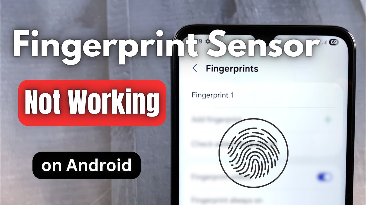 How to Fix Fingerprint Sensor Not Working on Android Phone - YouTube
