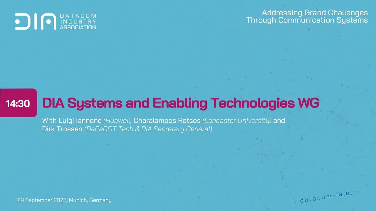 DIA Systems and Enabling Technologies WG - YouTube