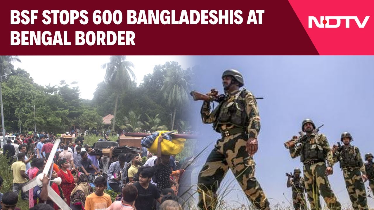 Bangladesh Latest News | 600 Bangladeshis Try To Enter Bengal, Stopped ...