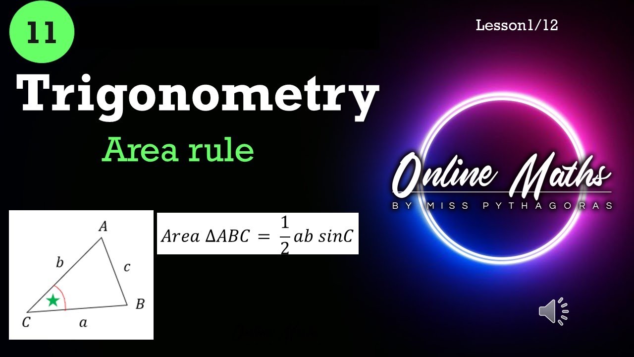 Trigonometry 2D Grade11: Area Rule Introduction | Mathematics Lesson1 ...