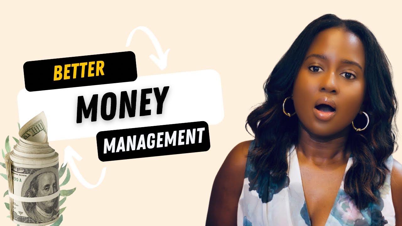 Ways to Better MANAGE YOUR MONEY - YouTube