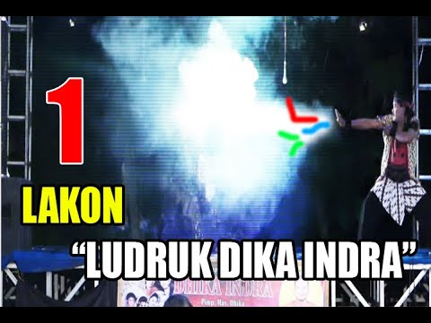 LAKON Wahyu Purbo Sejati - LUDRUK "DIKA INDRA" 1 - KUALITAS HD - YouTube