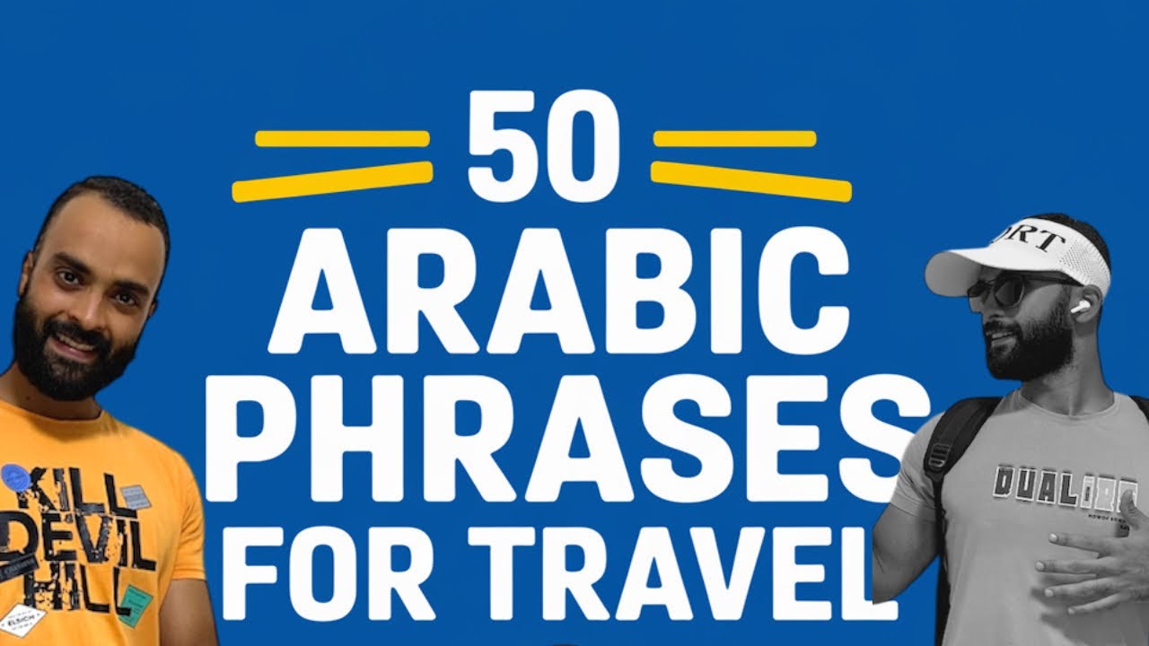 Arabic Conversation for Beginners | 50 Basic Arabic Phrases to Know ...