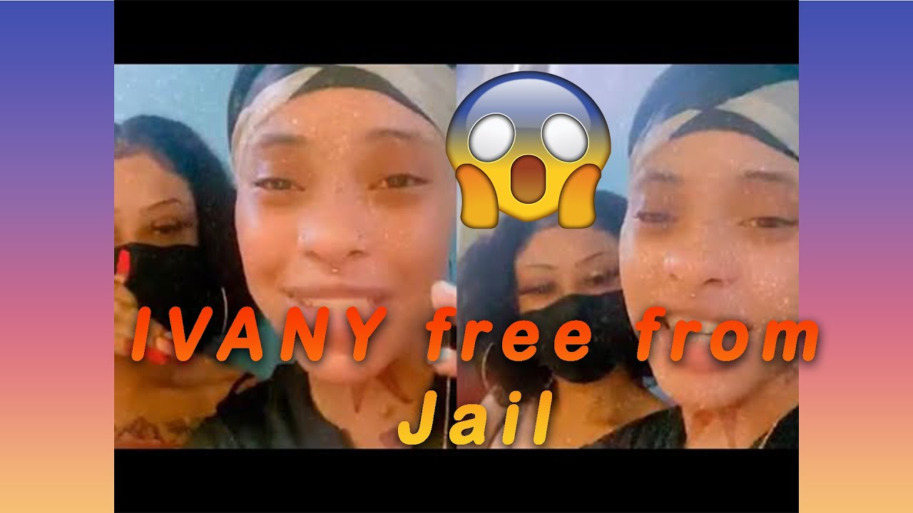 Ivany Wright Live Today | IVANY IS FREED FROM JAIL!!!!😲 - YouTube