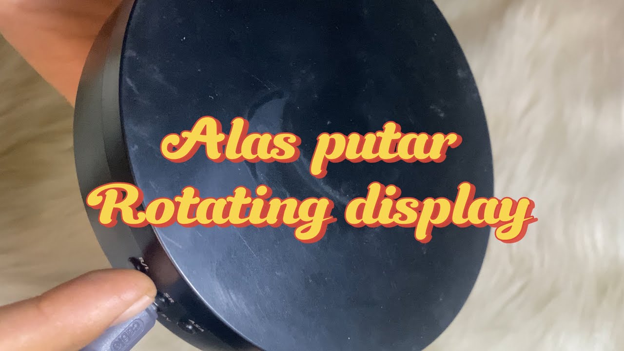 BELI DISINI ALAS PUTAR OR ROTATING DISPLAY 🔗 - YouTube