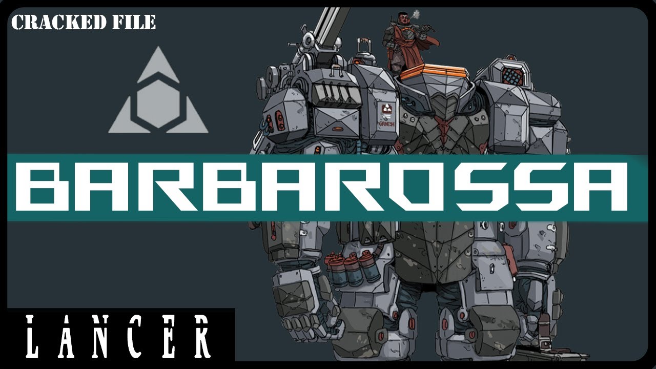 Why the Barbarossa is Awesome in Lancer Rpg - YouTube