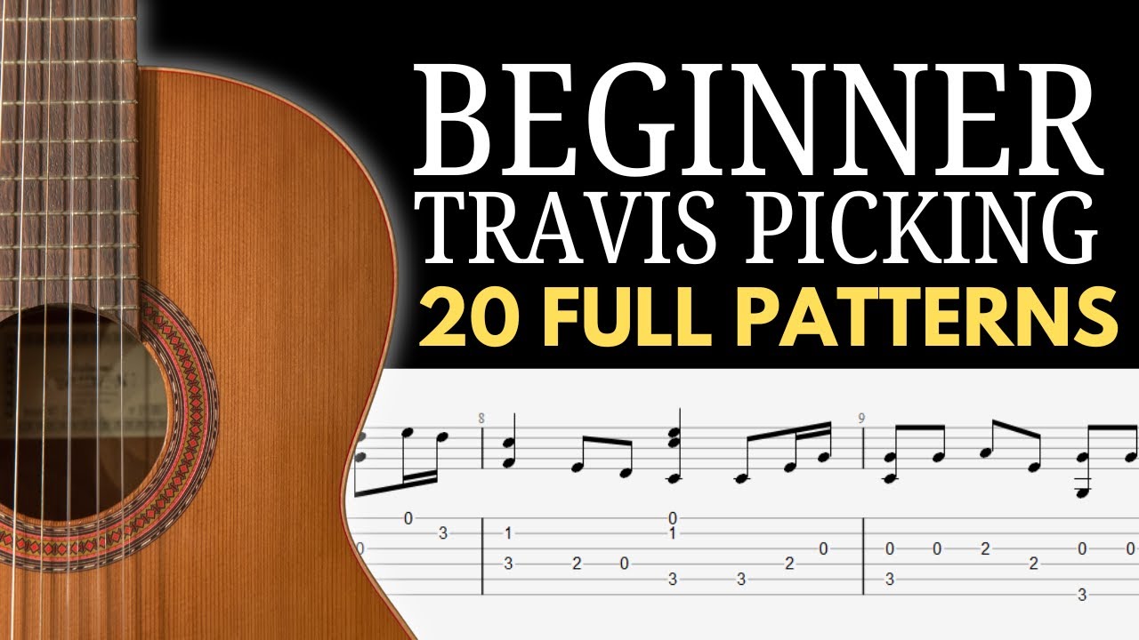 Travis Picking for Beginners – Chapter 3: Play Full Travis Picking Patterns - YouTube