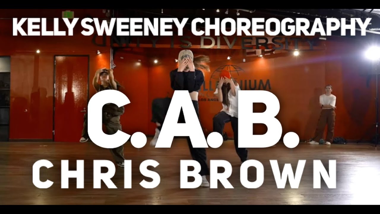 C.A.B. by Chris brown | Kelly Sweeney Choreography | Millennium Dance ...