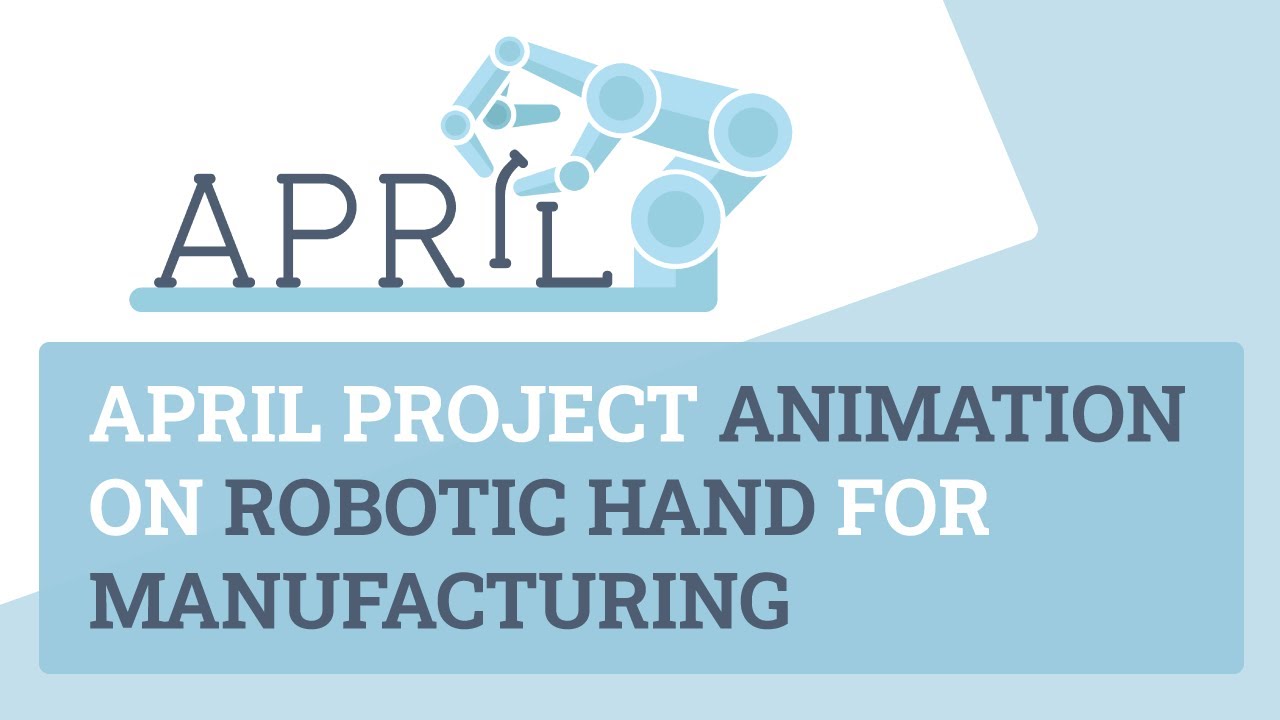 APRIL PROJECT ANIMATION ON ROBOTIC HAND FOR MANUFACTURING - YouTube