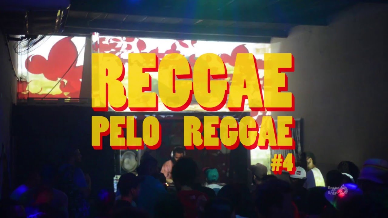 Reggae pelo Reggae #4 - YouTube
