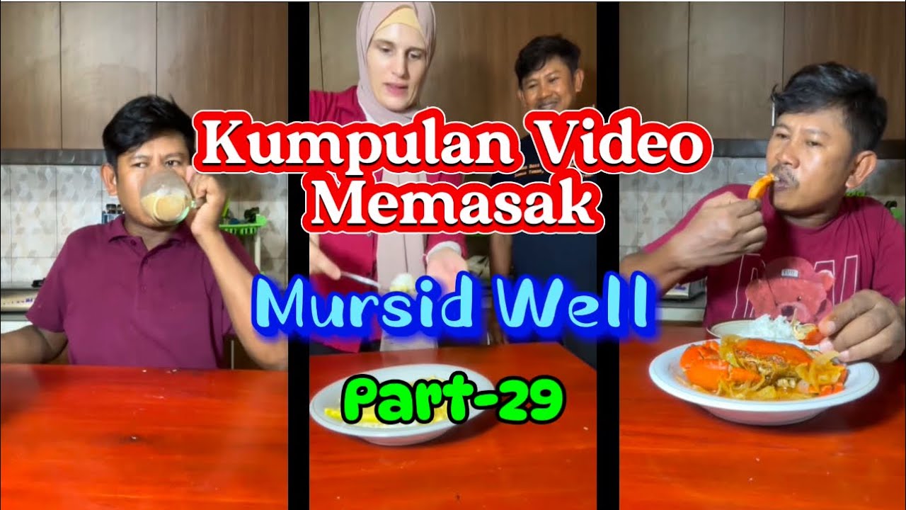 Kumpulan Video Memasak Mursid Part-29 - YouTube