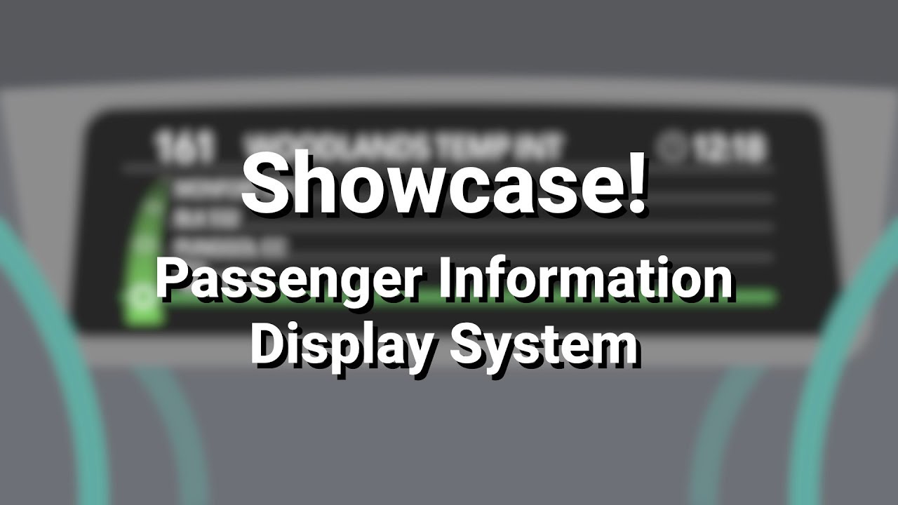 Virtual Showcase - Passenger Information Display System (Service 161 ...