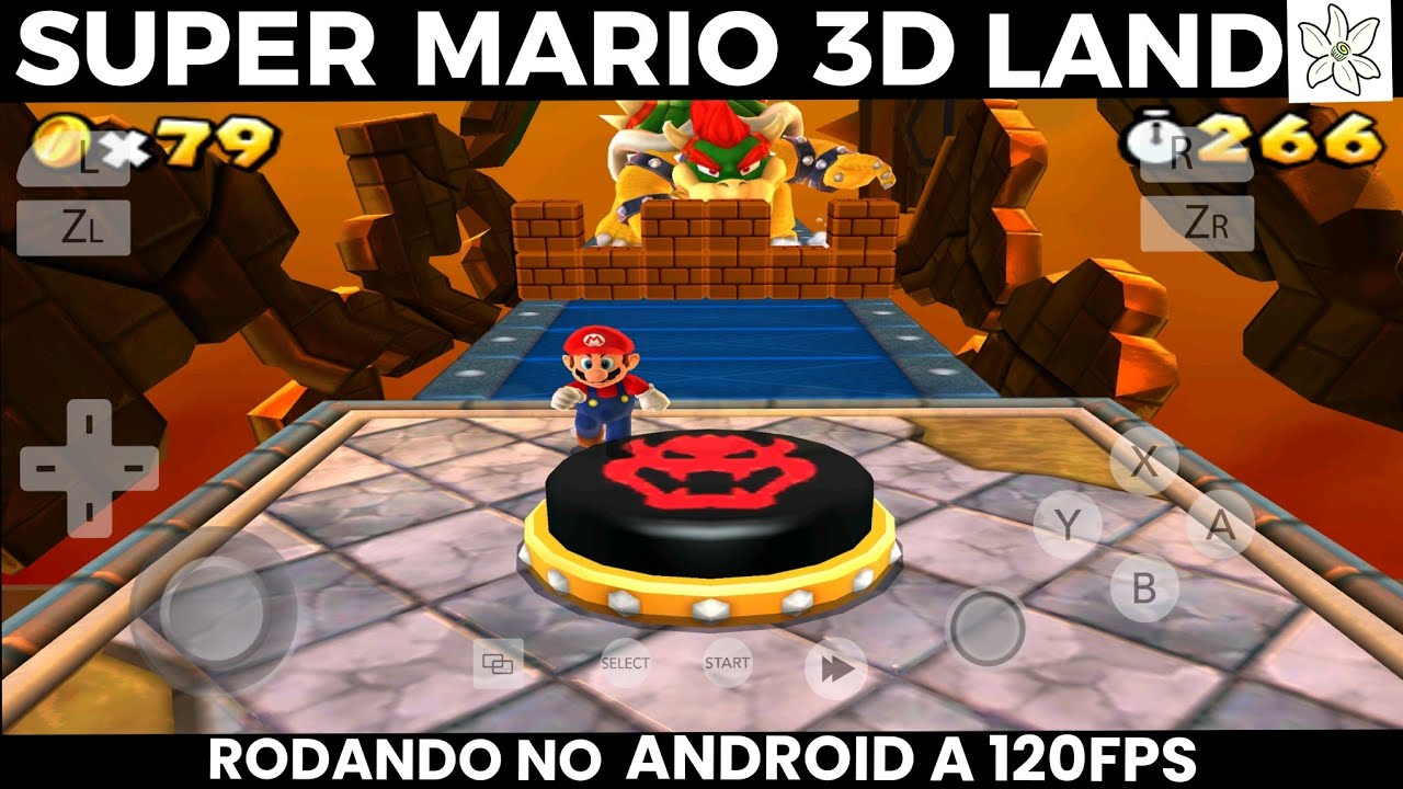 SUPER MARIO 3D LAND RODANDO NO ANDROID A 120 FPS GRANDE FINAL NO AZAHAR ...