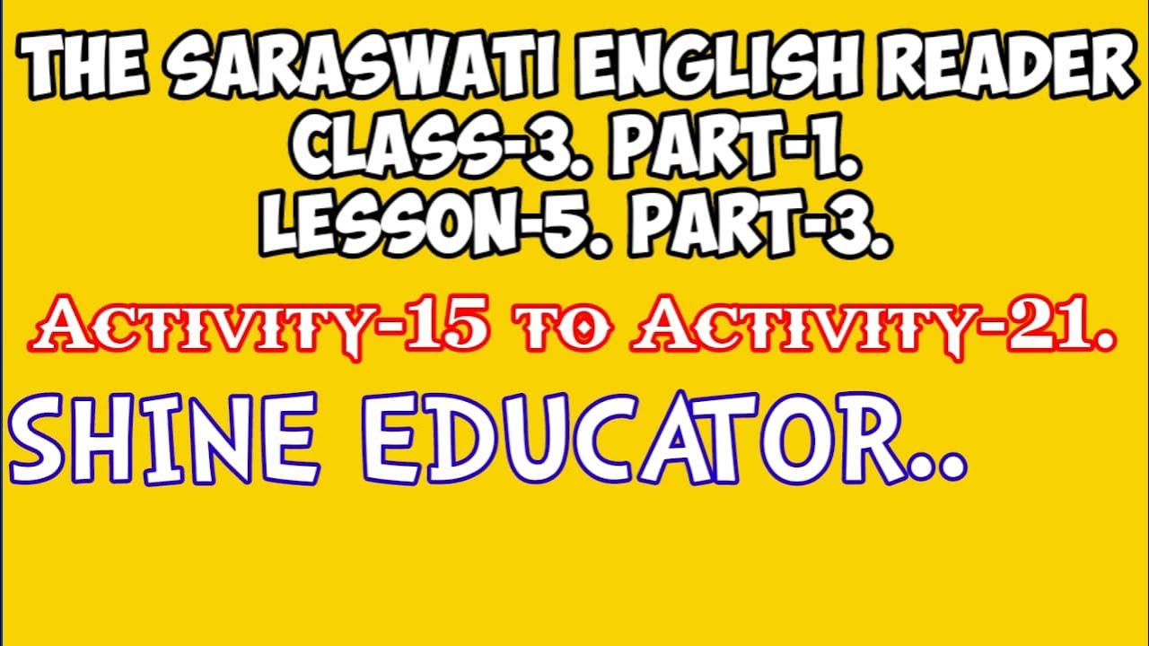 class 3 english reader chapter 5 | shine educator | ssvm | class3 ...