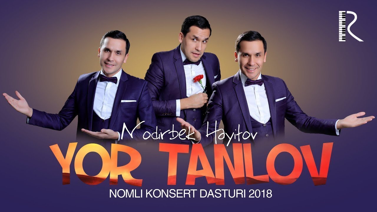 Nodirbek Hayitov - Yor tanlov nomli konsert dasturi 2018 - YouTube