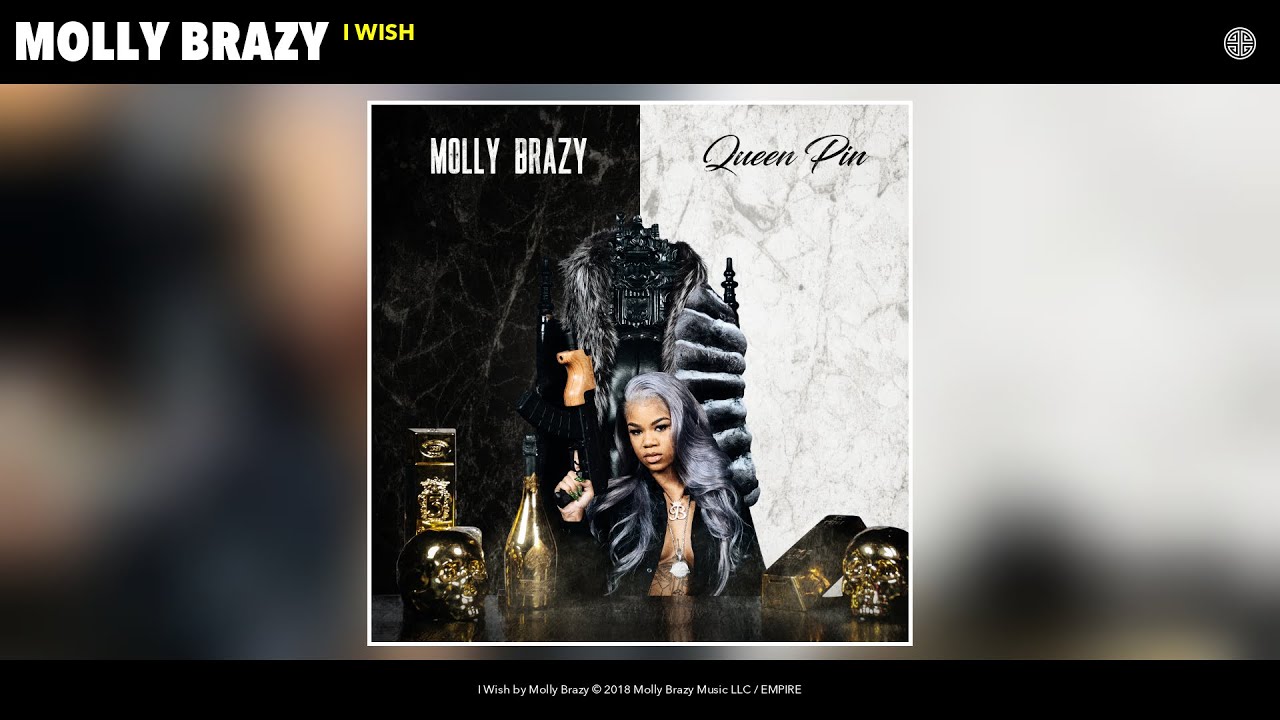 Molly Brazy - I Wish (Audio) - YouTube