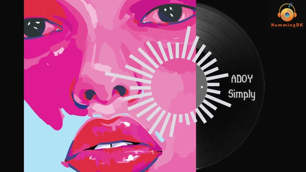 ADOY - Simply - YouTube