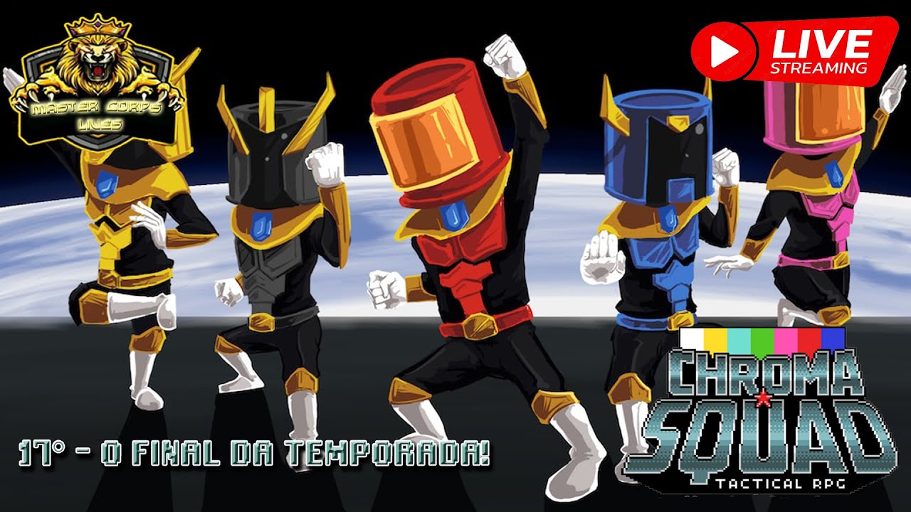 SEASON FINALE! MASTER CORPS LIVES - CHROMA SQUAD - YouTube