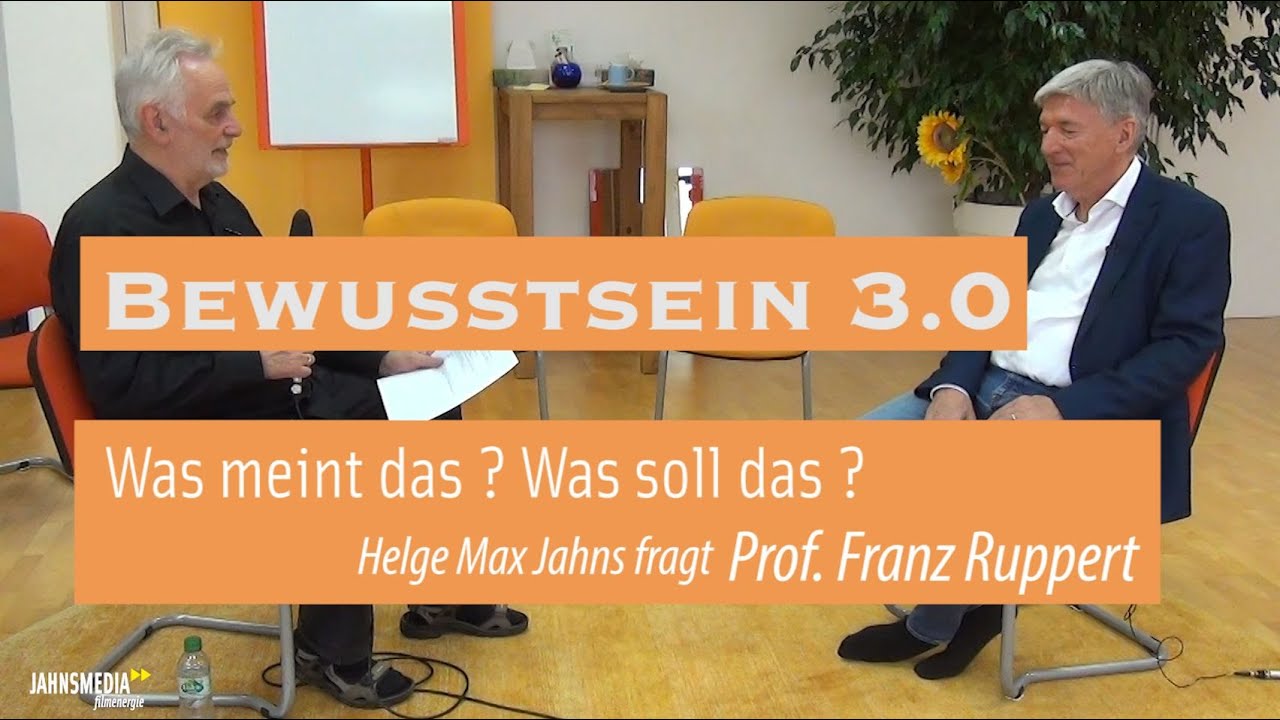 Franz Ruppert Bewusstsein 3.0 - Ein Interview, 17 min. - YouTube