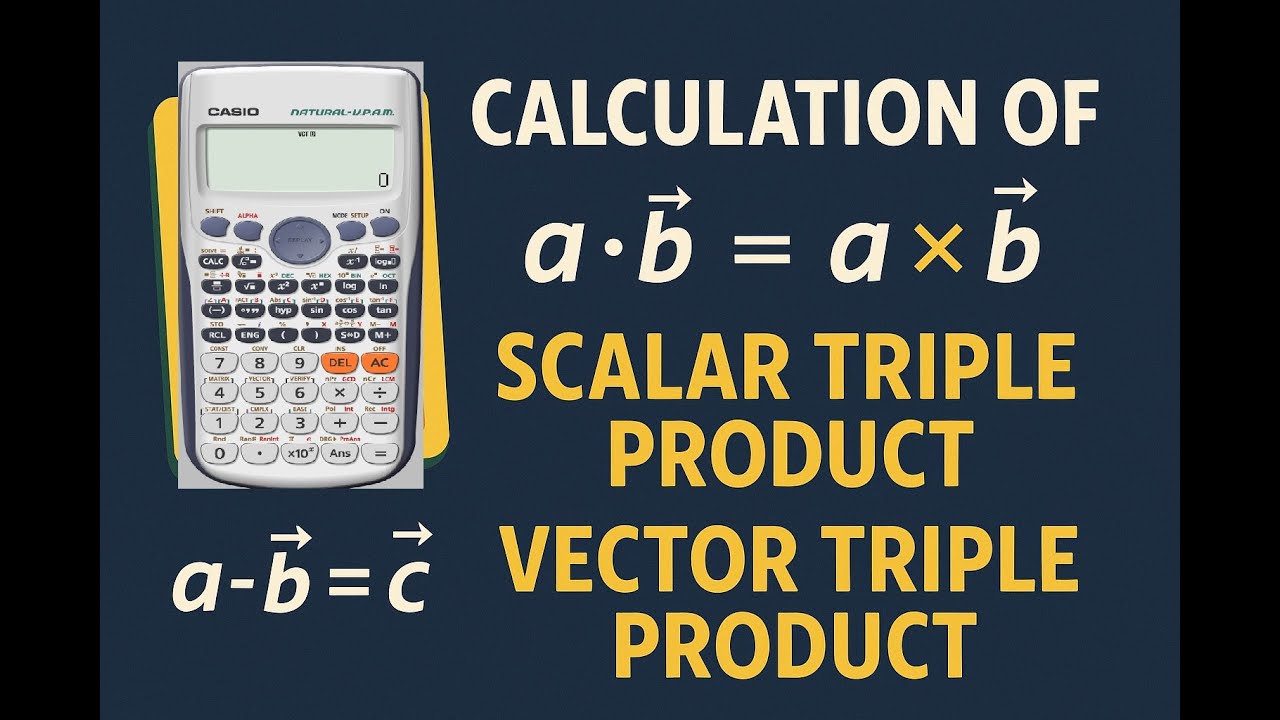 Vector computation using a Casio calculator - YouTube