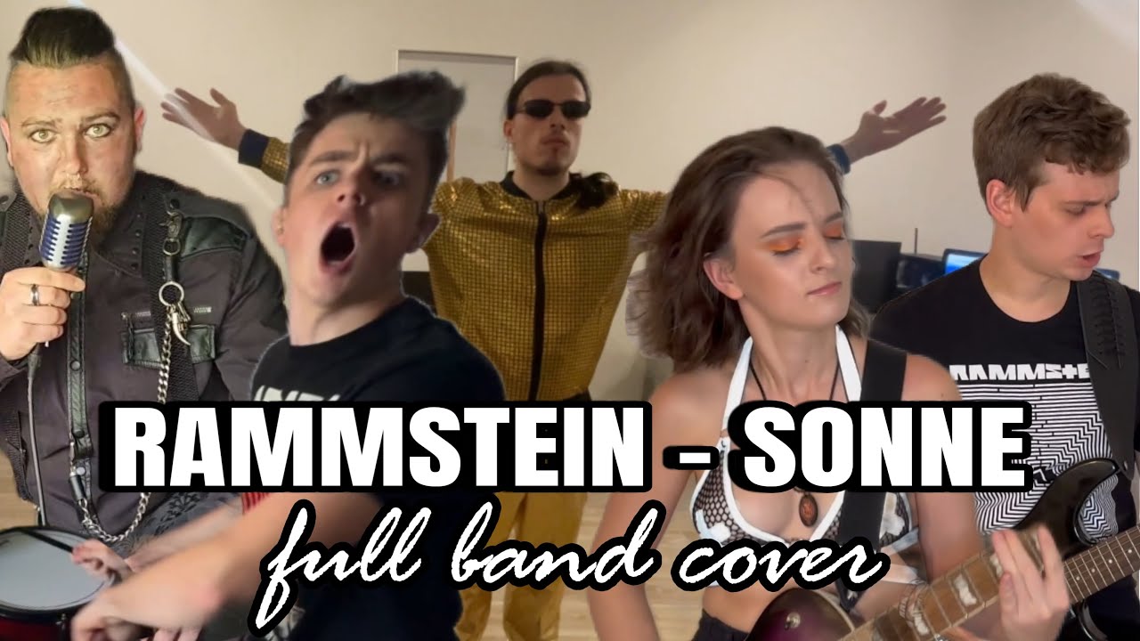 RAMMSTEIN - SONNE (Full band Cover) - YouTube