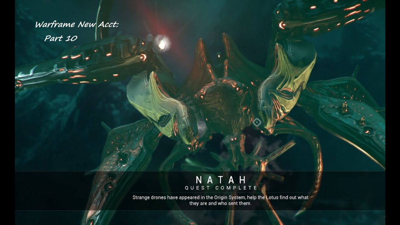 Natah quest! | Warframe New Acct | Part 10 - YouTube