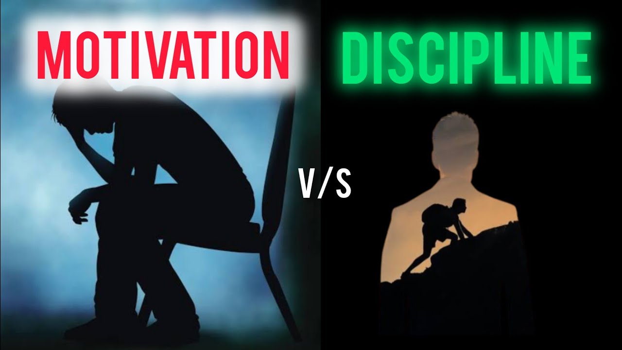 Discipline vs Motivation: The Key to Success - YouTube