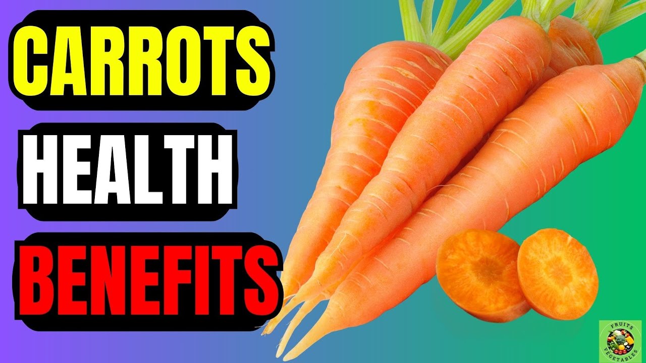 Amazing Health Benefits of Carrots - How They Can Transform Your Health ...