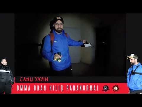 Omma Okan Kılıç PARANORMAL OLAYLAR - 7/24 CANLI YAYIN - KORKU GECESİ