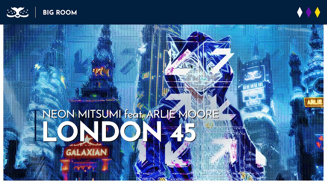 Neon Mitsumi feat. Arlie Moore - London 45 - YouTube