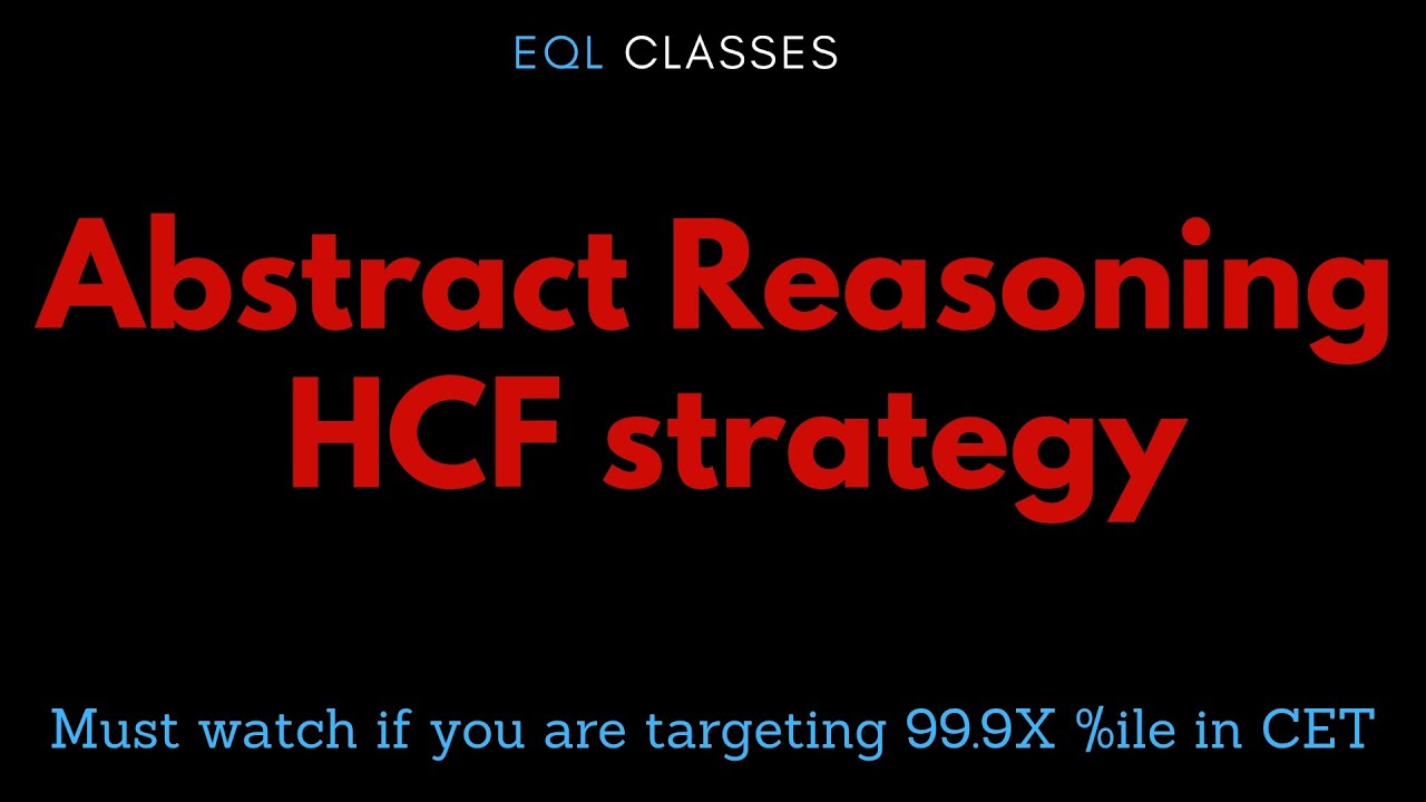 Abstract Reasoning HCF strategy (MAH MBA CET 2025) - YouTube