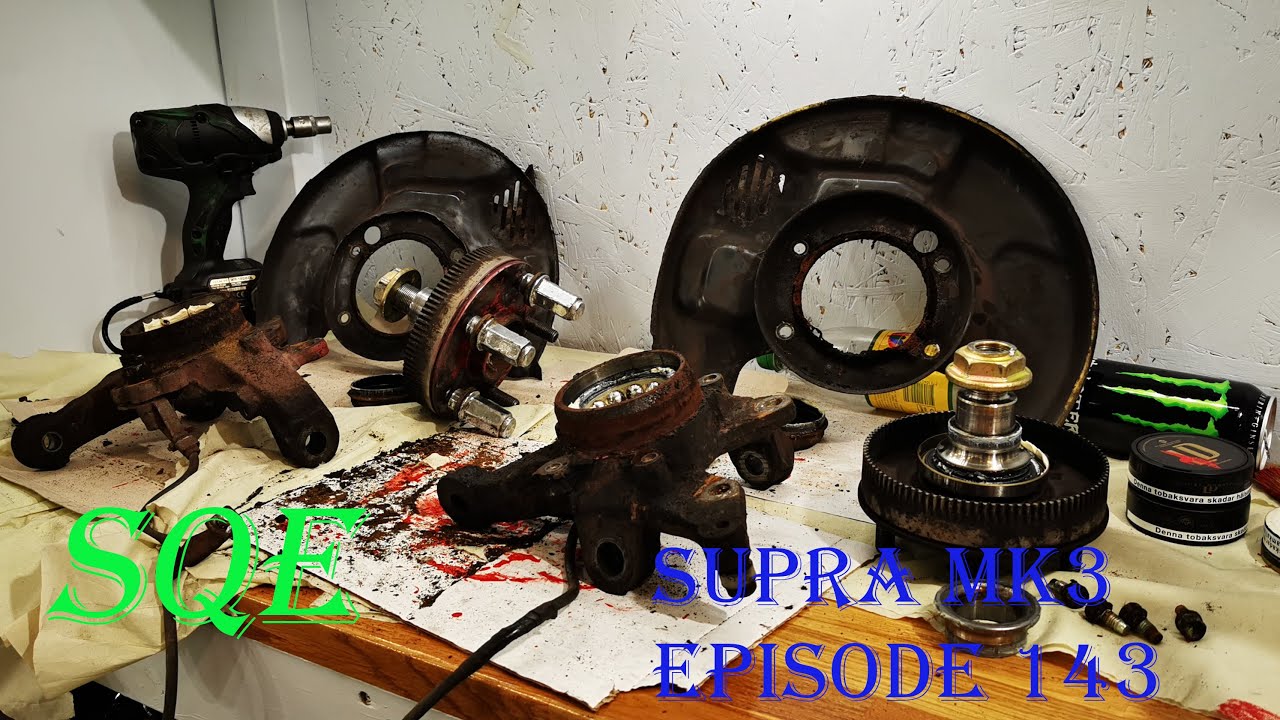 SqE - Supra mk3 - Episode 143 - Front axle hubs and brake shields ...