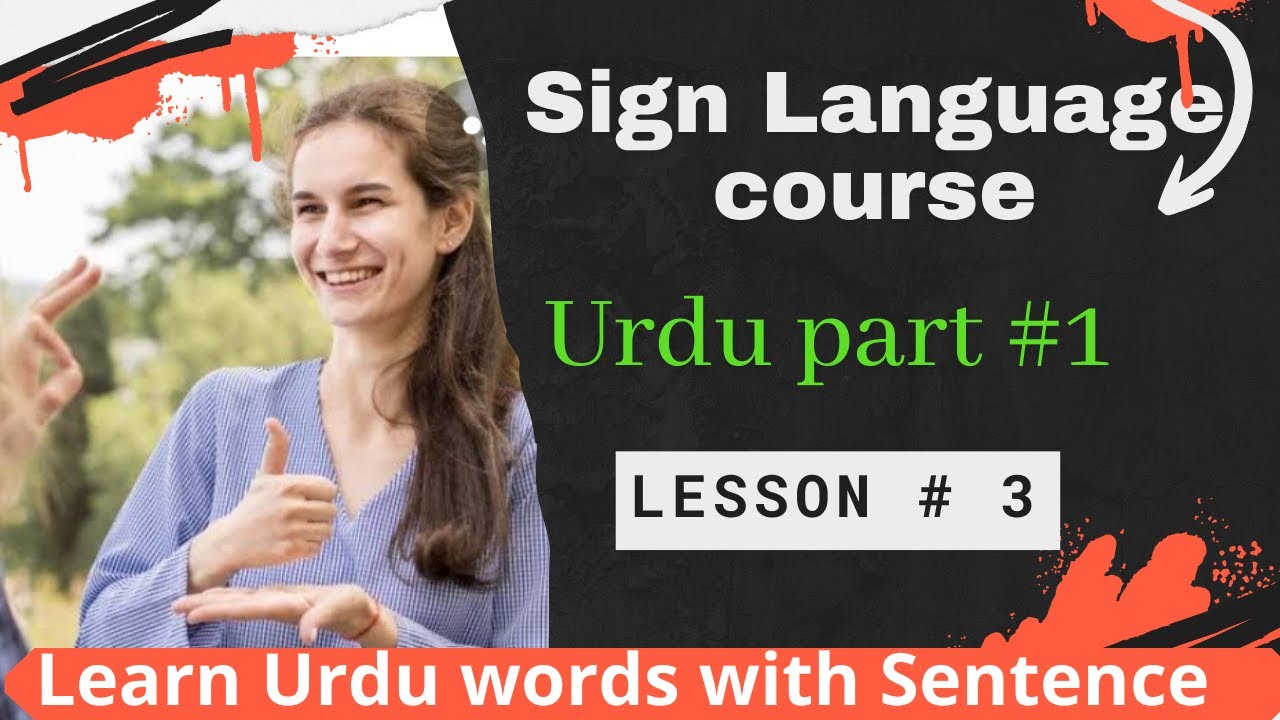 Basic Sign Language Course | Urdu Vocabulary in Sign Language |PSL with ...