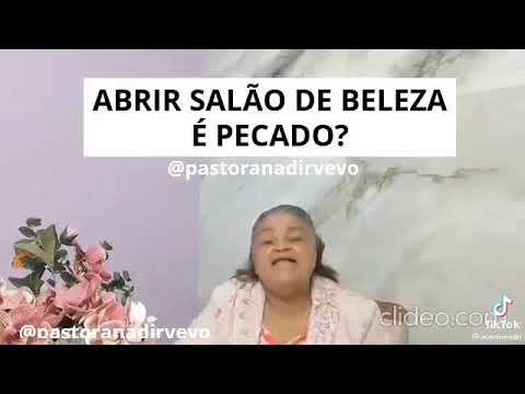 Pastora Nadir.. é pecado ter salão de beleza kkkkk