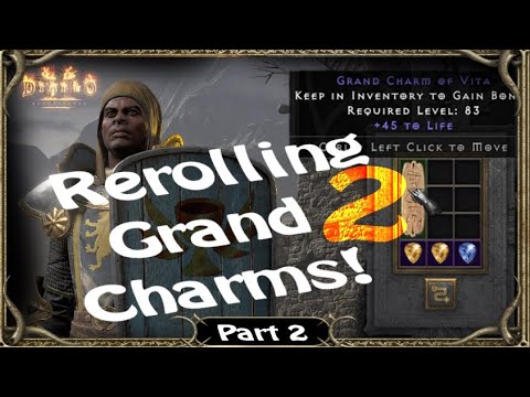 D2R: Yes! rerolling Grand Charms is worth it!! - YouTube