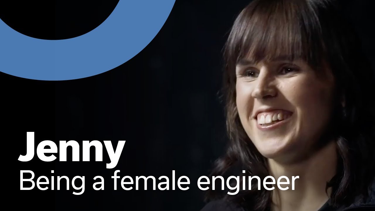 Jenny on being accepted as a women in the field of engineering - YouTube